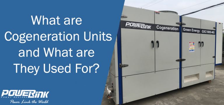 What are Cogeneration Units and What are They Used For? - PowerLink UK